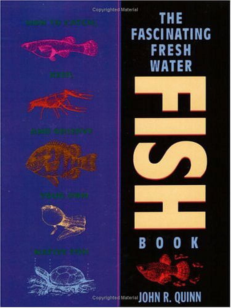 Pre-Owned The Fascinating Freshwater Fish Book : How to Catch, Keep ...