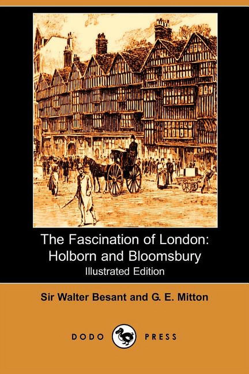 The Fascination of London : Holborn and Bloomsbury (Illustrated Edition ...