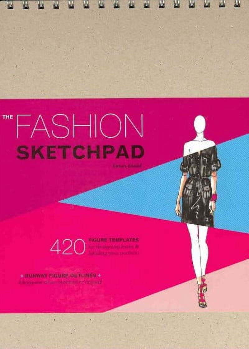 The Fashion Sketchpad: Ultimate Sketchbook for Learning Drawing and ...