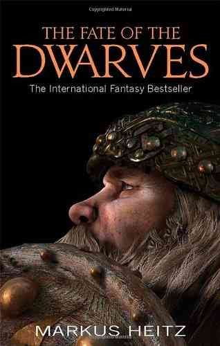 The Dwarves Markus Heitz