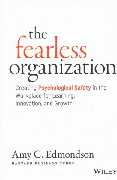 Fearless Organization