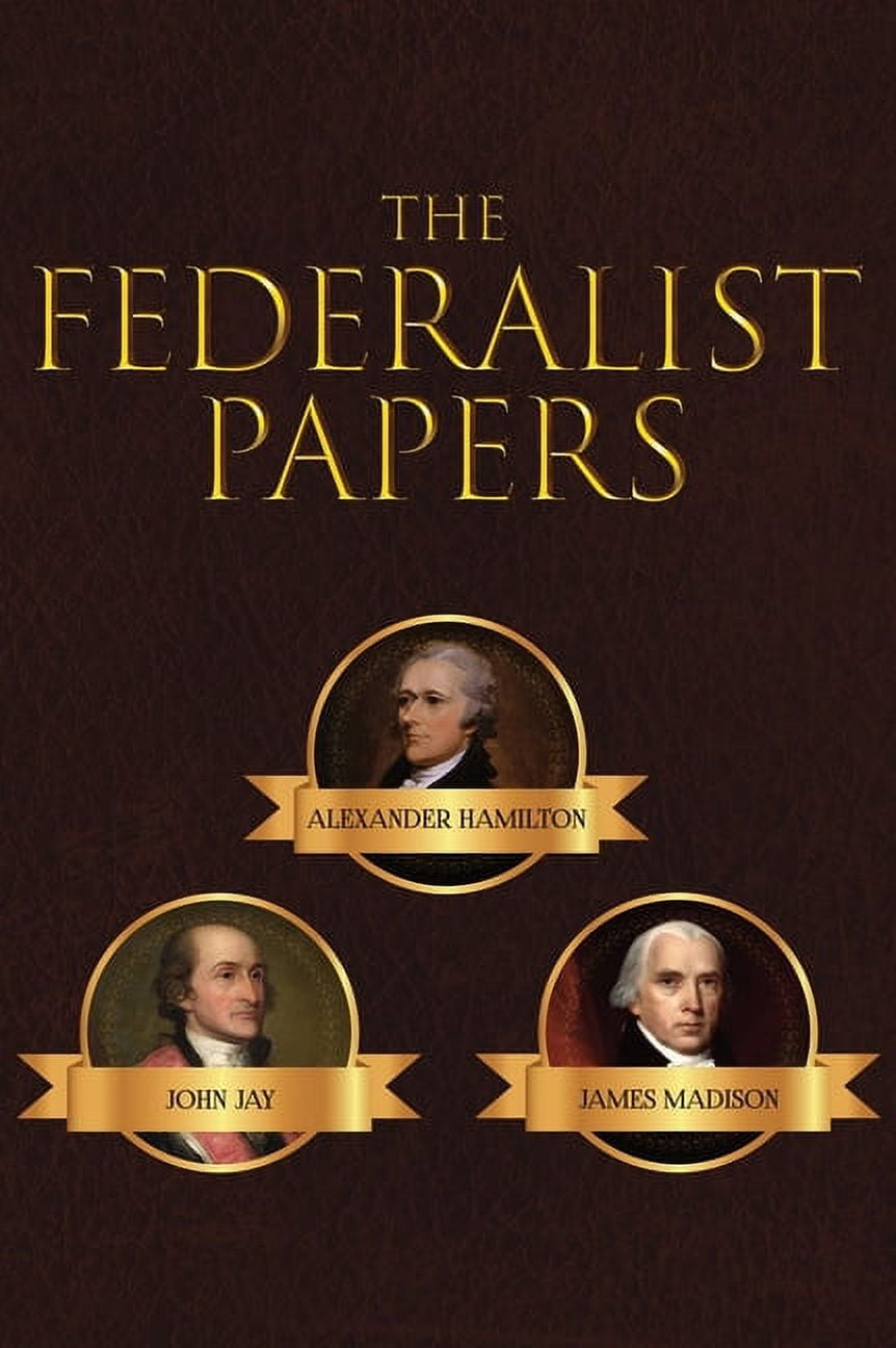 The Federalist Papers, (Hardcover) - Walmart.com