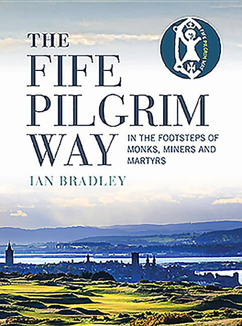 The Fife Pilgrim Way, (Paperback) - Walmart.com