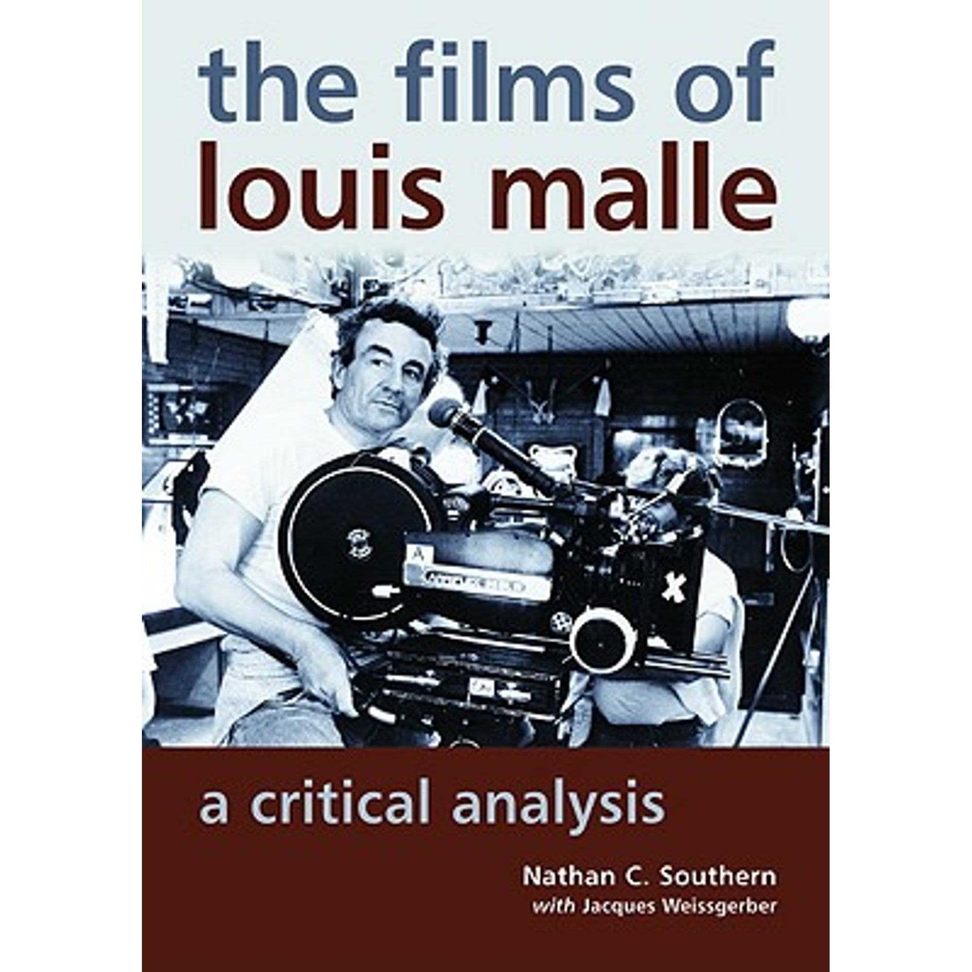 Pre-Owned The Films of Louis Malle: A Critical Analysis (Hardcover ...