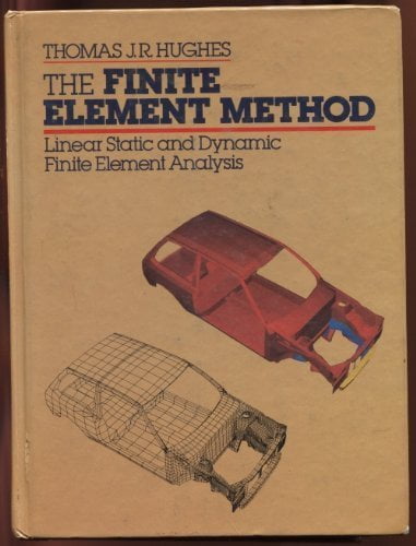 Pre-Owned The Finite Element Method: Linear Static and Dynamic Finite Element Analysis ...