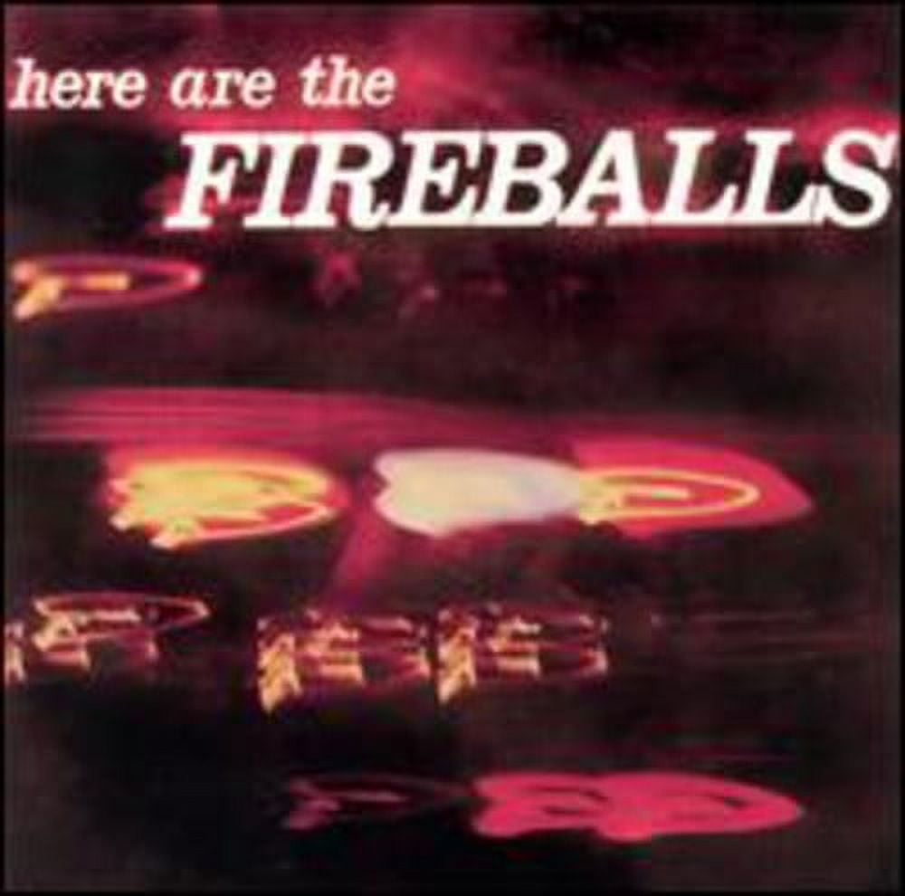 The Fireballs - Here Are the Fireballs - Music & Performance - CD ...