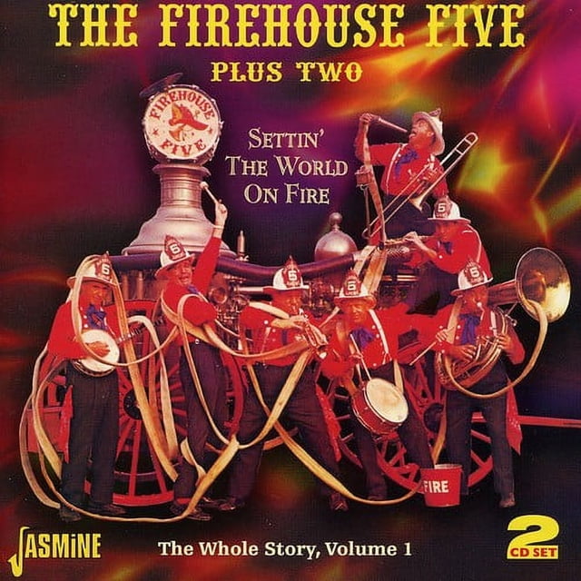 The Firehouse Five Plus Two - Settin The World One Fire: The Whole ...