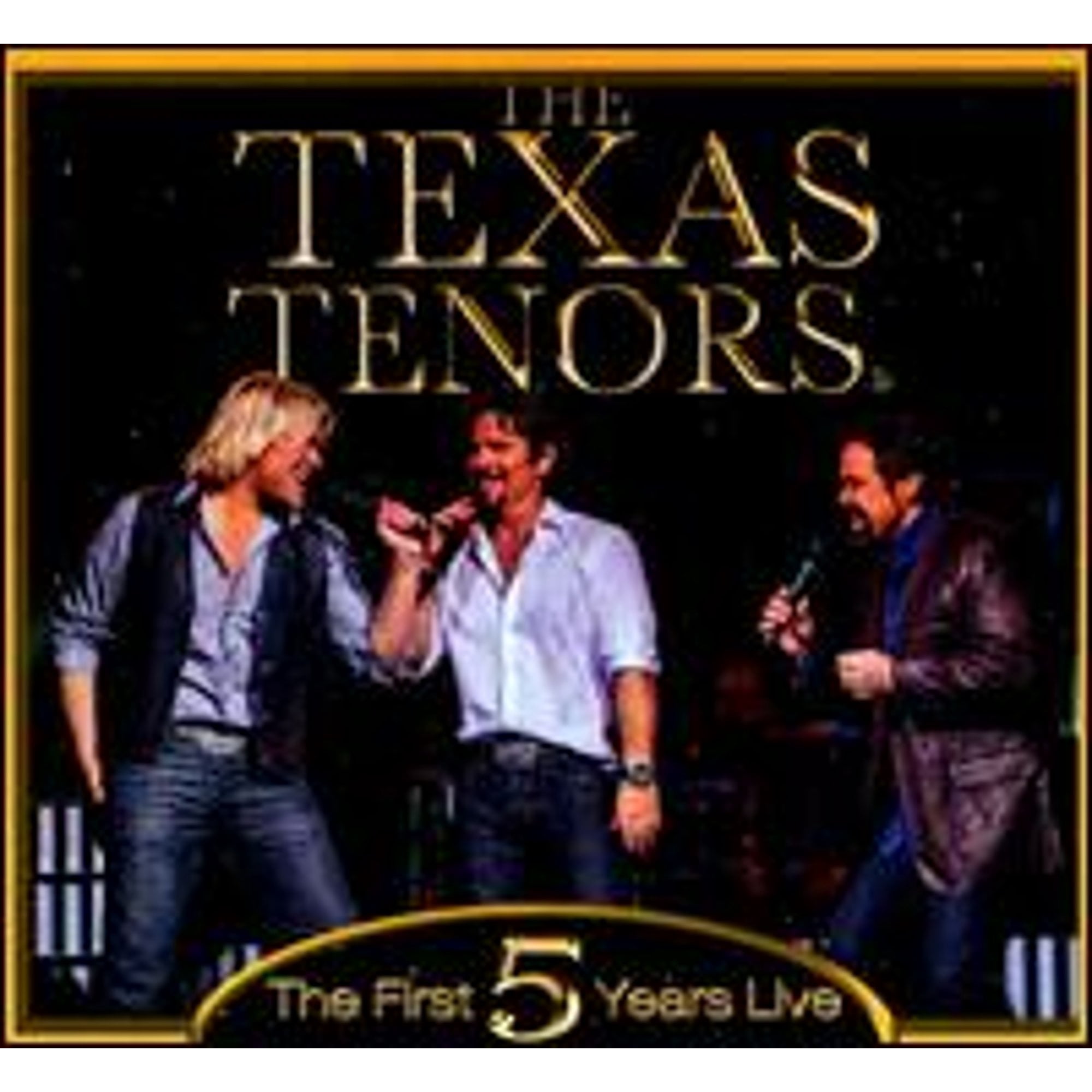 Pre-Owned The First 5 Years Live (CD 0045635361072) by Texas Tenors ...