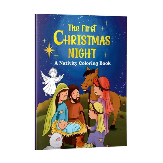 The First Christmas Night: A Nativity Coloring Book Nativity Scenes ...