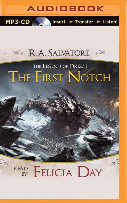 The First Notch: A Tale from The Legend of Drizzt (Dungeons and Dragons ...