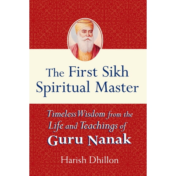 The Sikh Gurus. Modern Rettellings from Sikh Tradition, (Paperback ...