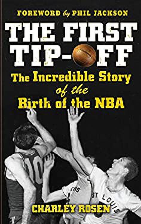 Pre-Owned The First Tip-Off: The Incredible Story of the Birth of the ...