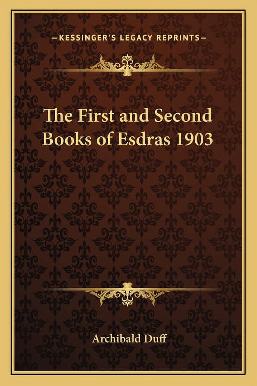 The First and Second Books of Esdras 1903 (Paperback) - Walmart.com