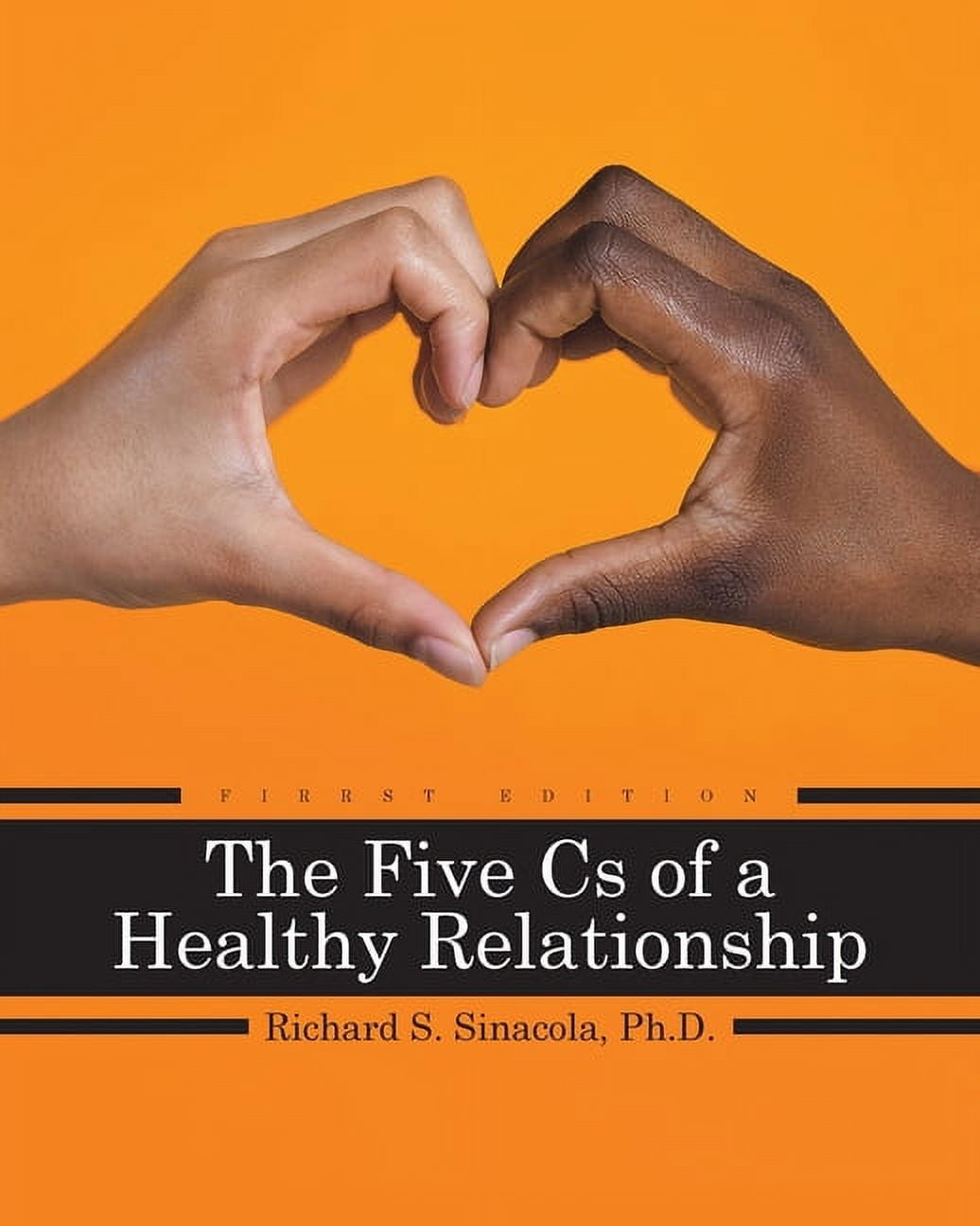 The Five Cs of a Healthy Relationship (Paperback) - Walmart.com