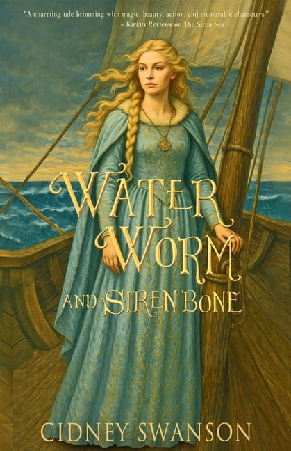 The Five Kingdoms Chronicles Water Worm and Siren Bone, Book 2 ...