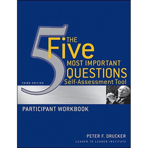 The Five Most Important Questions Self-Assessment Tool: Participant ...