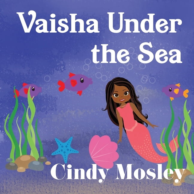 The Five V's Mermaids Vaisha Under the Sea, Book 1, (Paperback ...