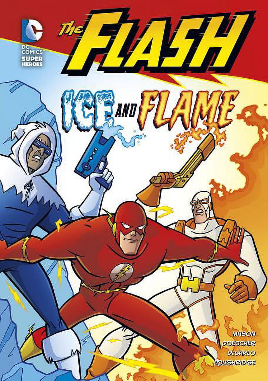 Flash The Flash: Ice and Flame, (Hardcover) - Walmart.com