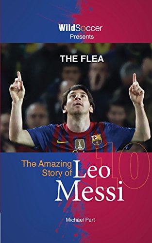 Pre-Owned The Flea: The Amazing Story of Leo Messi (Soccer Stars Series ...