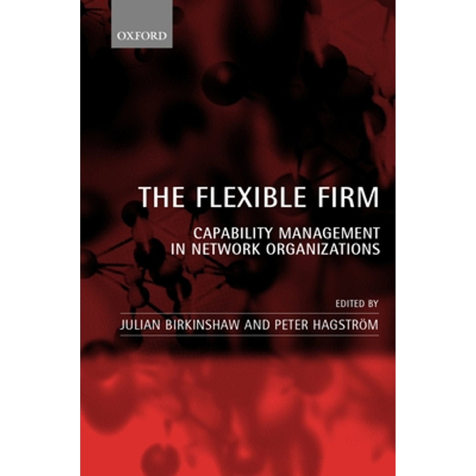 Pre-Owned The Flexible Firm : Capability Management in Network ...
