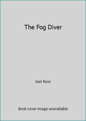 Pre-Owned The Fog Diver (Hardcover) 0062352938 9780062352934 - Walmart.com