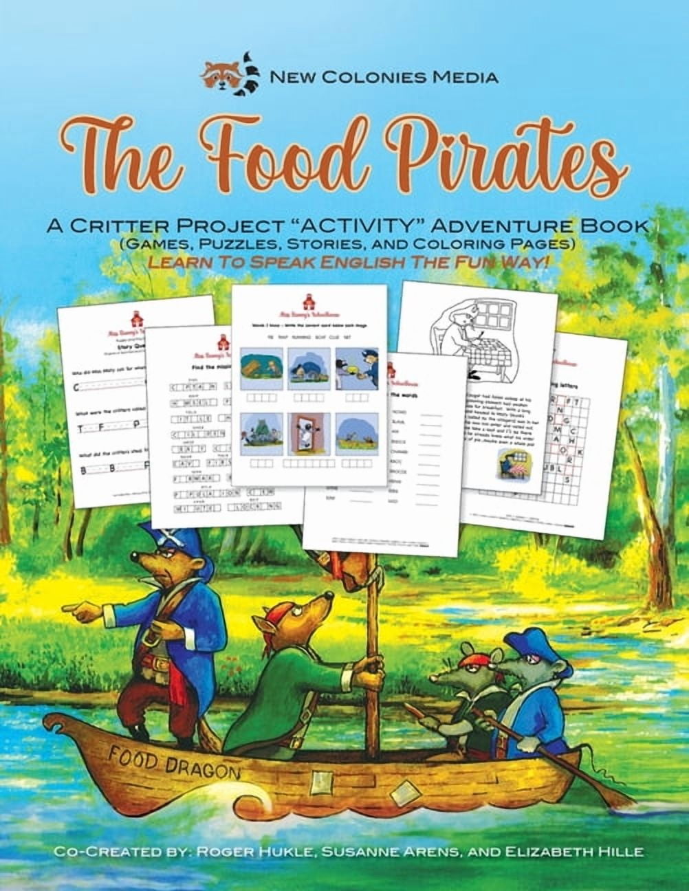 The Food Pirates - A Critter Kids "ACTIVITY" Adventure Book, (Paperback ...
