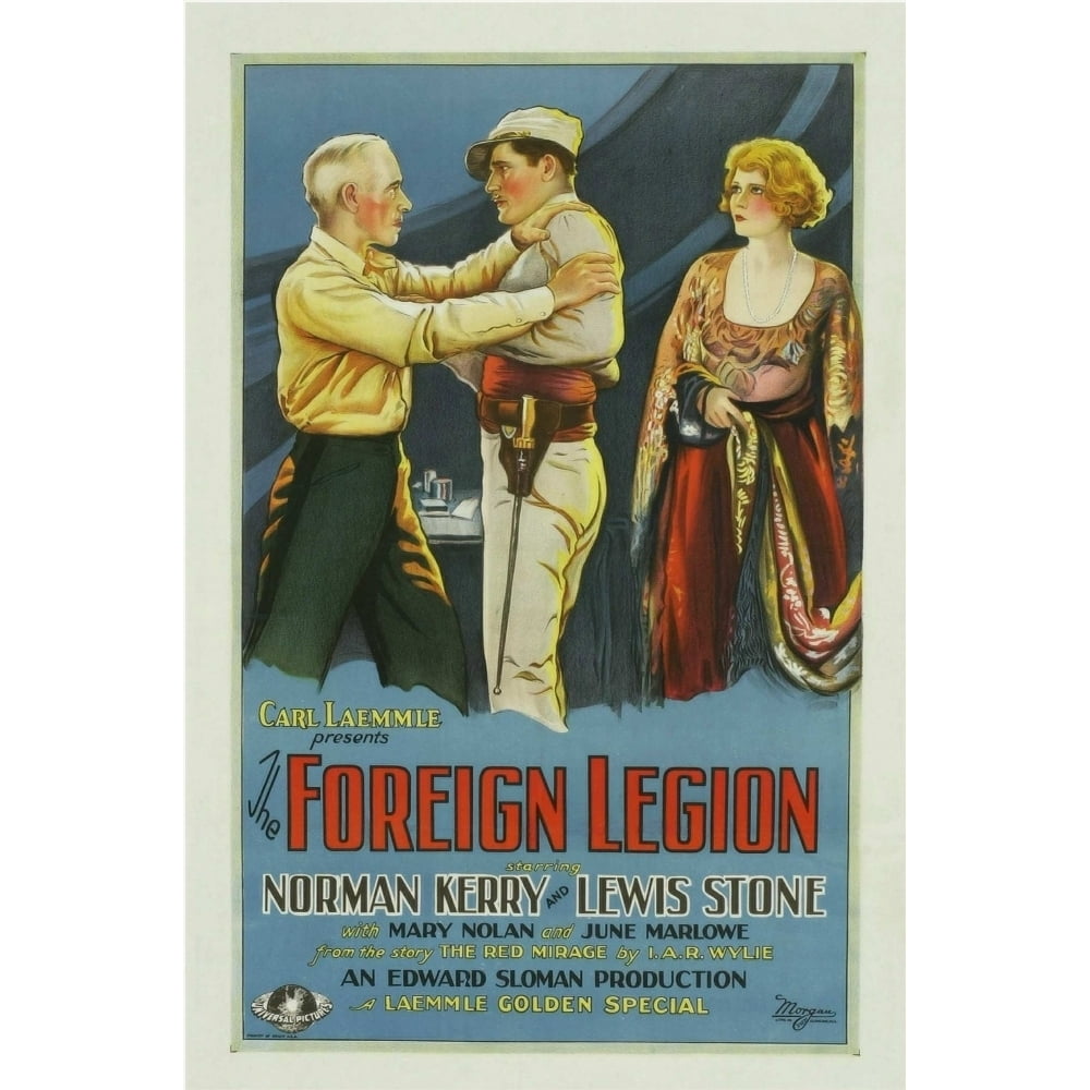 The Foreign Legion Left To Right: Lewis Stone Norman Kerry Mary Nolan ...