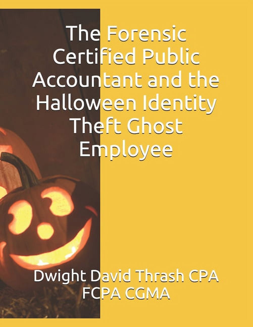 Certified Forensic Accountant