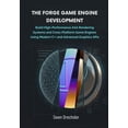 The Forge Game Engine Development: Build High-Performance AAA Rendering ...