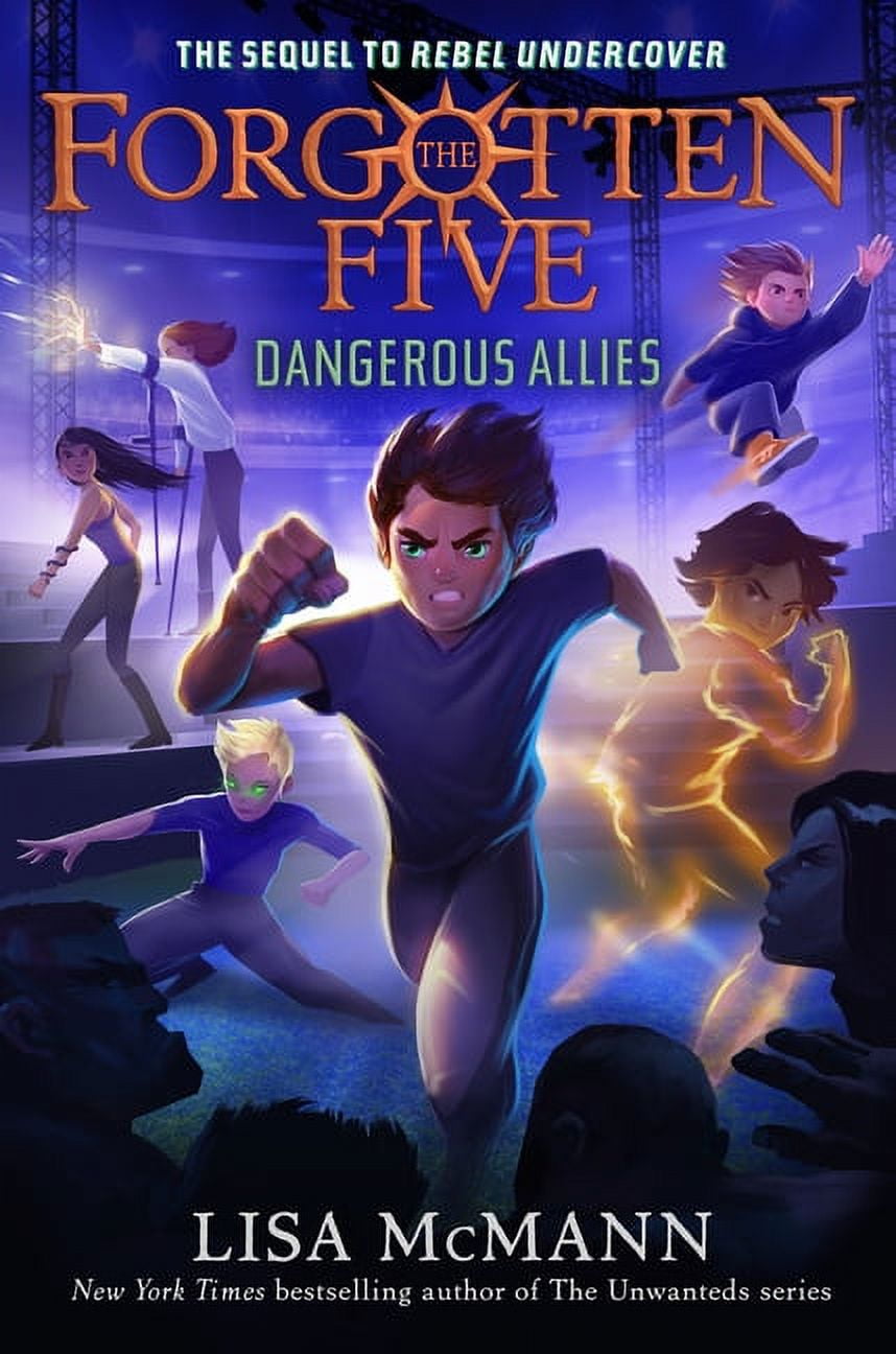 The Forgotten Five Dangerous Allies (the Forgotten Five, Book 4 ...