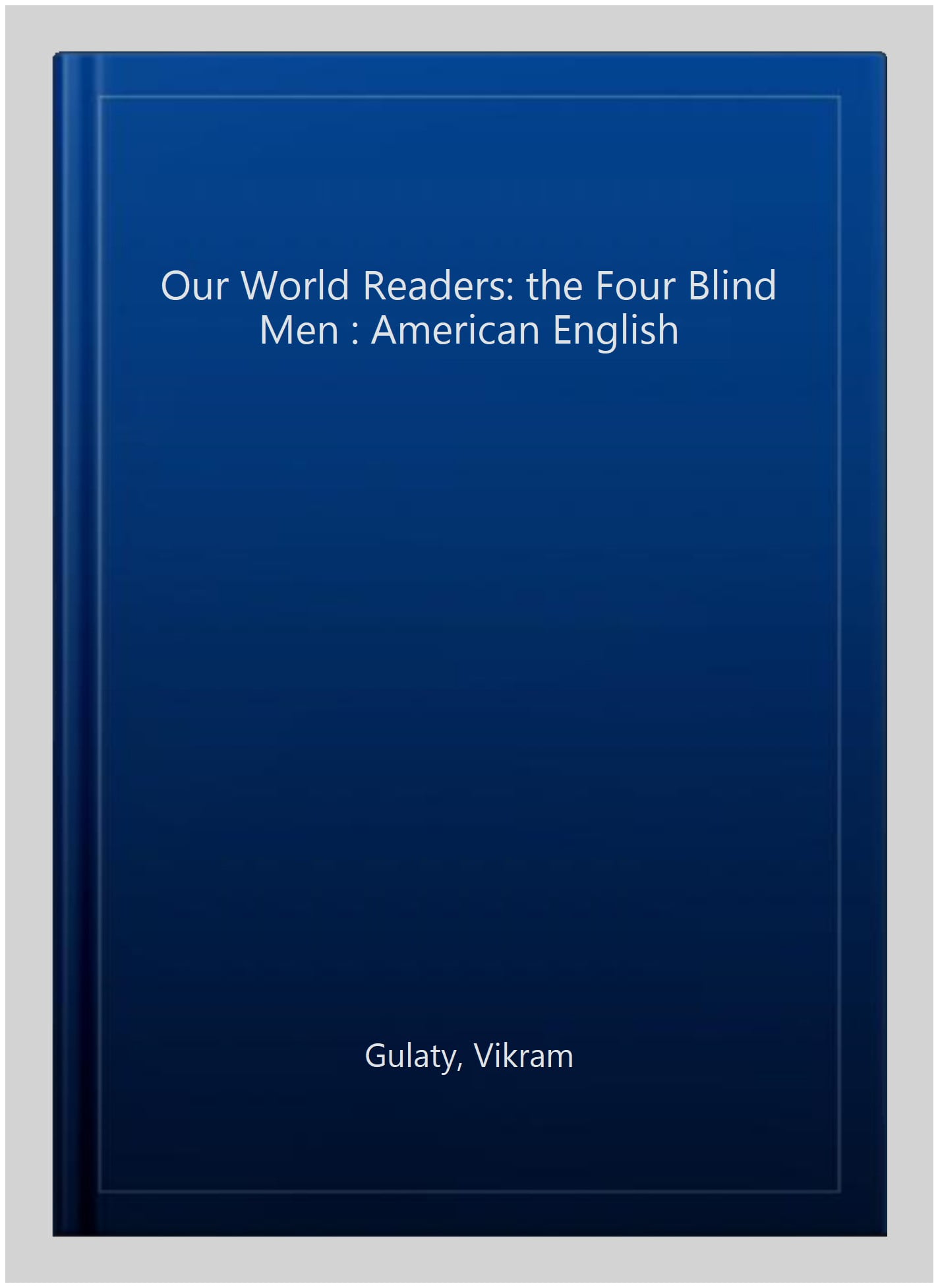 The Four Blind Men - Level 3 - Series Our World - Walmart.com