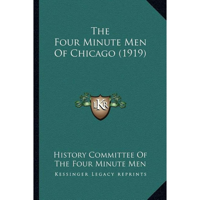 The Four Minute Men Of Chicago (1919) (Paperback) - Walmart.com