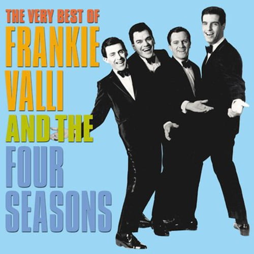The Four Seasons - The Very Best of Frankie Valli and the Four Seasons ...
