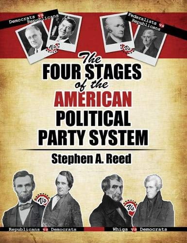 Pre-Owned The Four Stages of the American Political Party System ...
