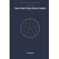 The Fraction Fractures: A Mathematical Fantasy Adventure (The Equation ...