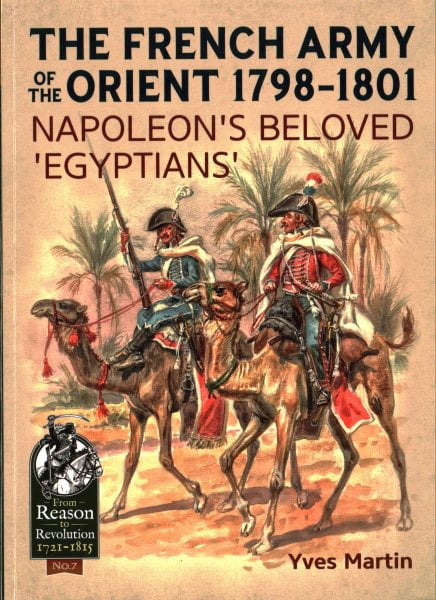 The French Army of the Orient 1798-1801 - Walmart.com