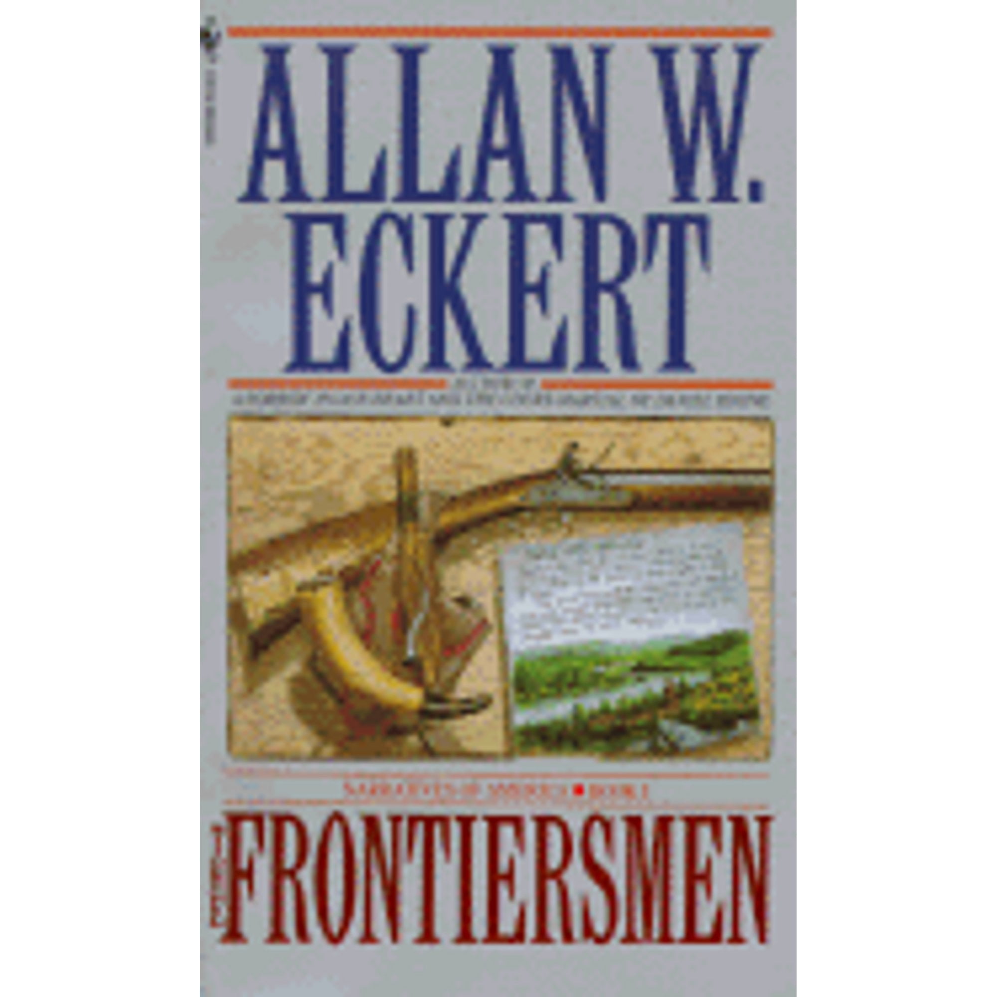 Pre-Owned The Frontiersmen: A Narrative (Narratives of America, Book 1 ...