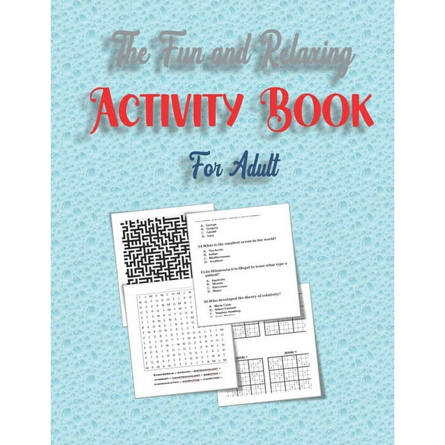 The Fun and Relaxing Activity Book for Adult: word search, mazes ...