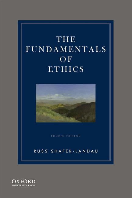 The Fundamentals of Ethics (Paperback) - Walmart.com