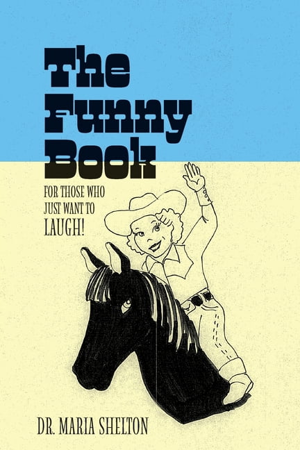 The Funny Book: For those who just want to laugh!, (Paperback ...
