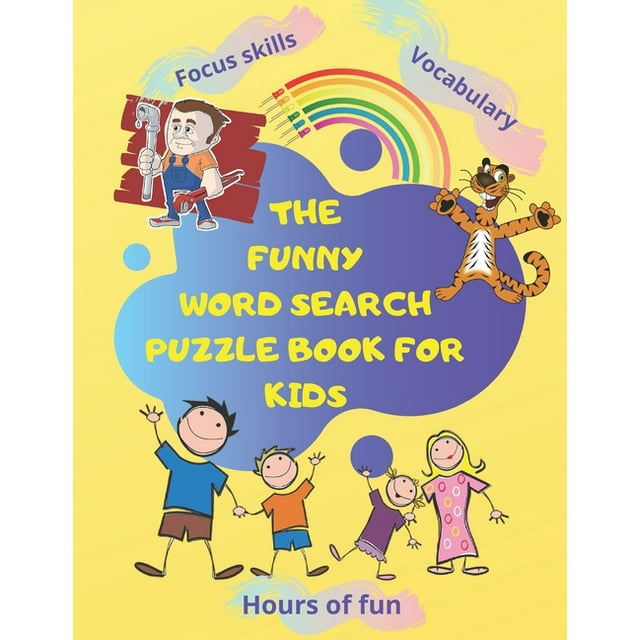 The Funny Word Search Puzzle Book for Kids, (Paperback) - Walmart.com
