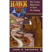 The Further Adventures of Hank the Cowdog (Paperback) - Walmart.com