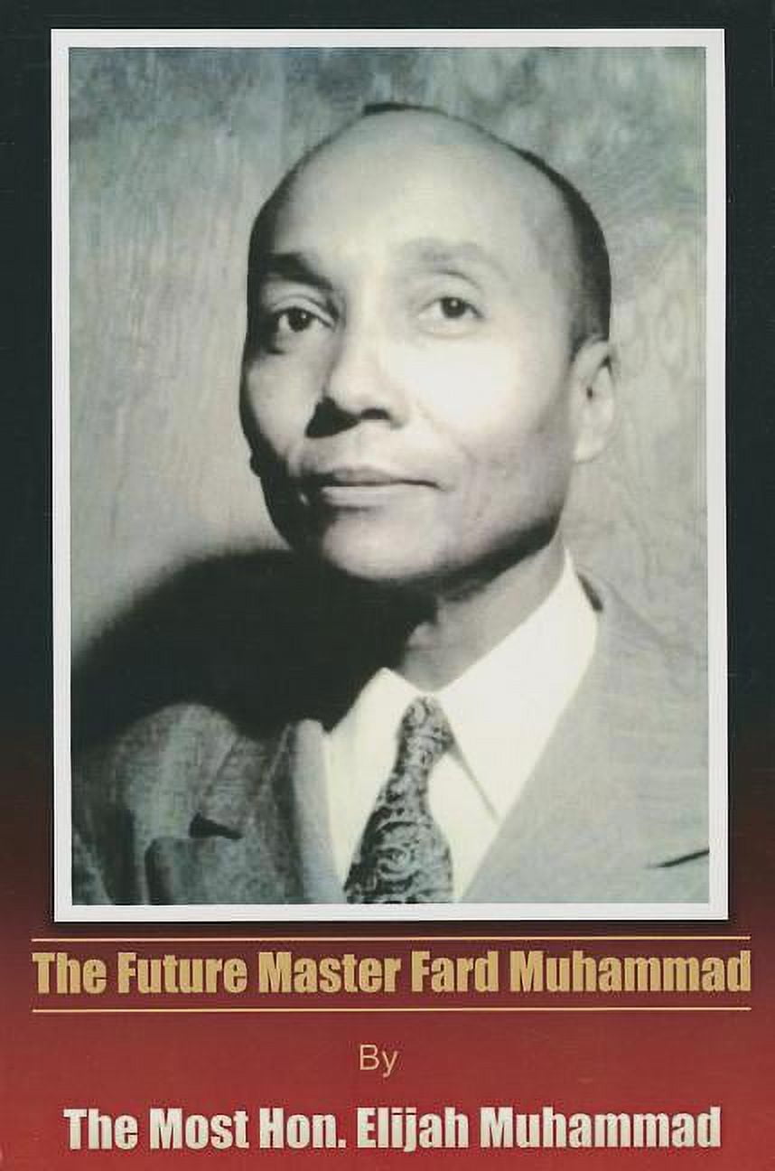 The Future Master Fard Muhammad (Paperback) - Walmart.com
