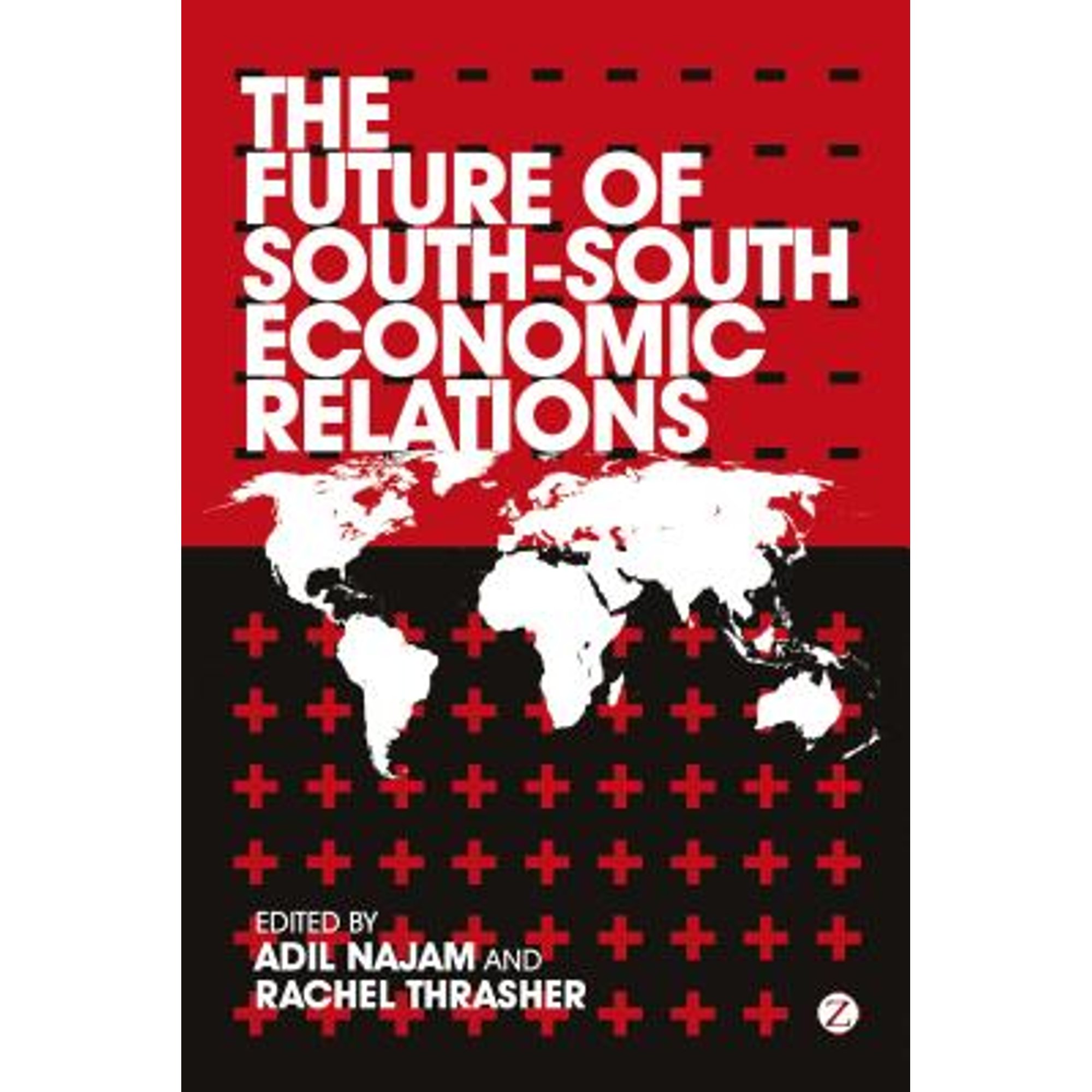 Pre-Owned The Future of South-South Economic Relations (Paperback ...