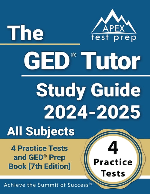 The GED Tutor Study Guide 2024-2025 All Subjects: 4 Practice Tests and ...
