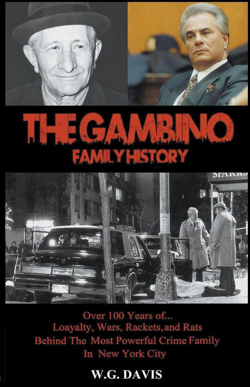 The Gambino Family History, (Paperback) - Walmart.com