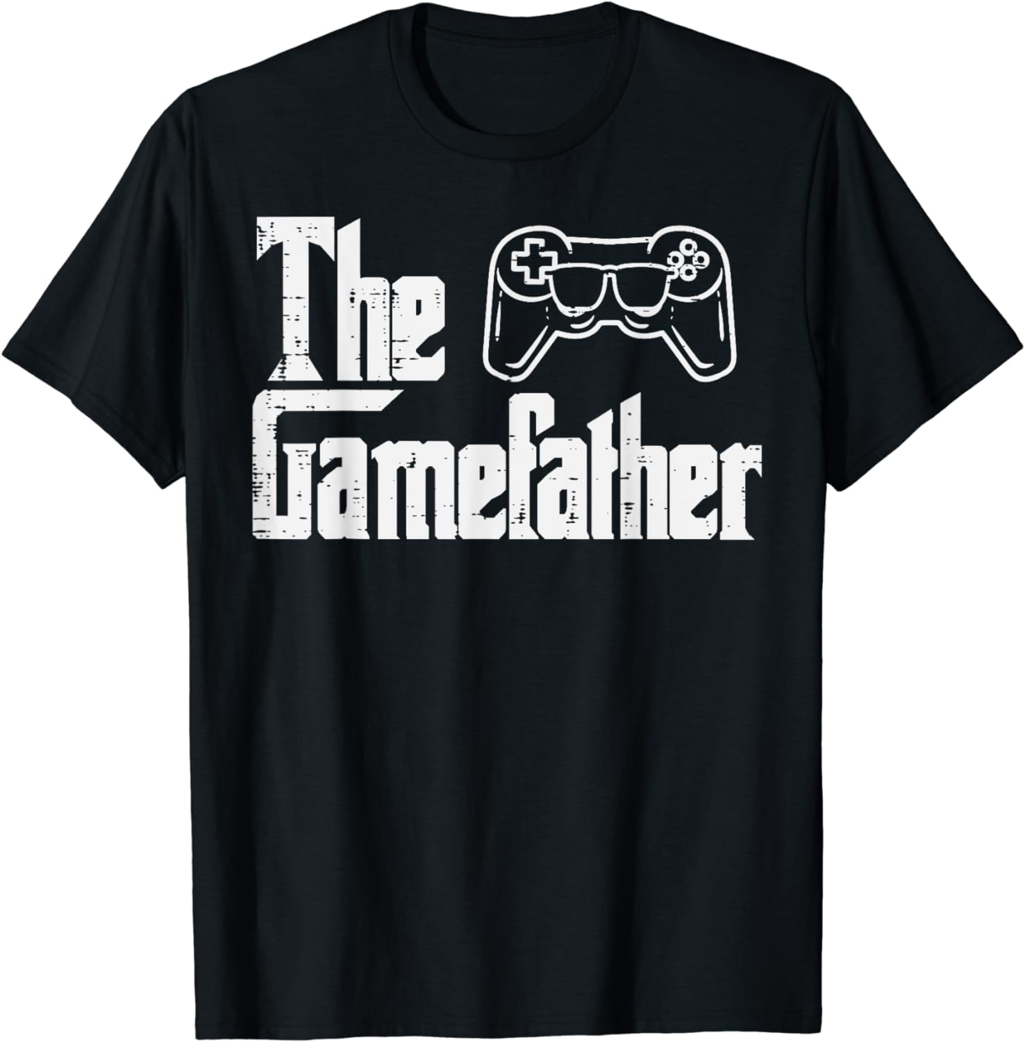 The Gamefather Fun Gaming Fathers Day Parody Gamer Dad Papa T-Shirt ...