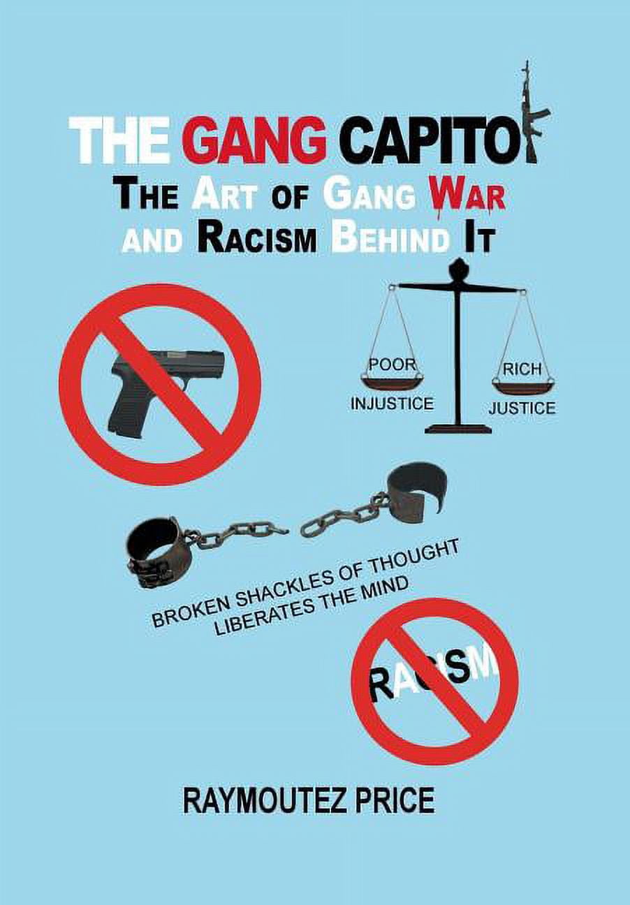 Gang Capitol : The Art of Gang War and Racism Behind It - Walmart.com
