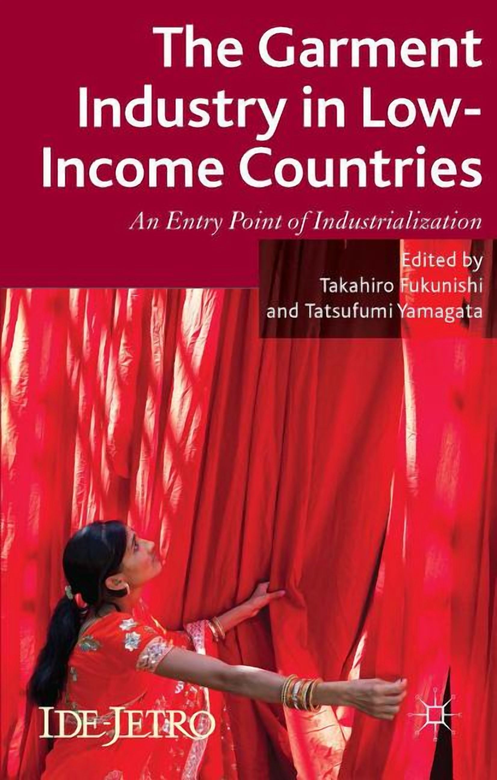 The Garment Industry in Low-Income Countries: An Entry Point of ...