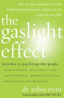 Pre-Owned The Gaslight Effect: How to Spot and Survive the Hidden ...